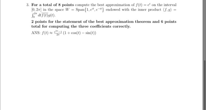 Solved Compute the best approximation of f(t) = e^t on the | Chegg.com