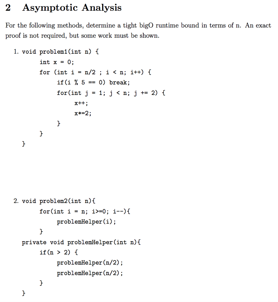 Solved 2 Asymptotic Analysis For the following methods, | Chegg.com