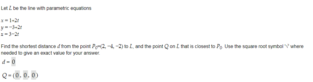 Solved Let L be the line with parametric equations x = 1+2t | Chegg.com