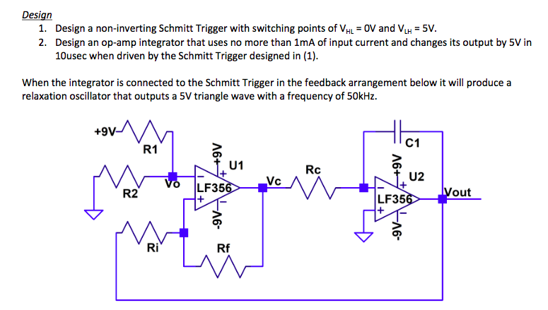 Solved Design 1. Design a non-inverting Schmitt Trigger with | Chegg.com