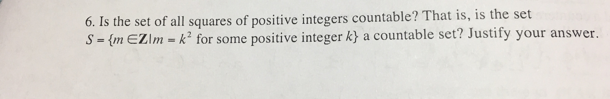 Solved Is the set of all squares of positive integers | Chegg.com