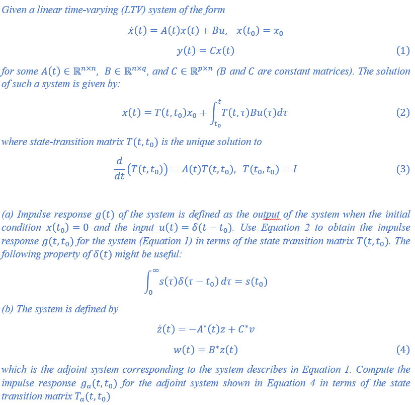 Given A Linear Time Varying Ltv System Of The Form