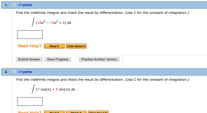 Solved Find the indefinite integral and check the result by | Chegg.com