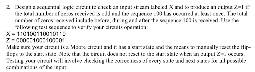 Solved 2. Design a sequential logic circuit to check an | Chegg.com