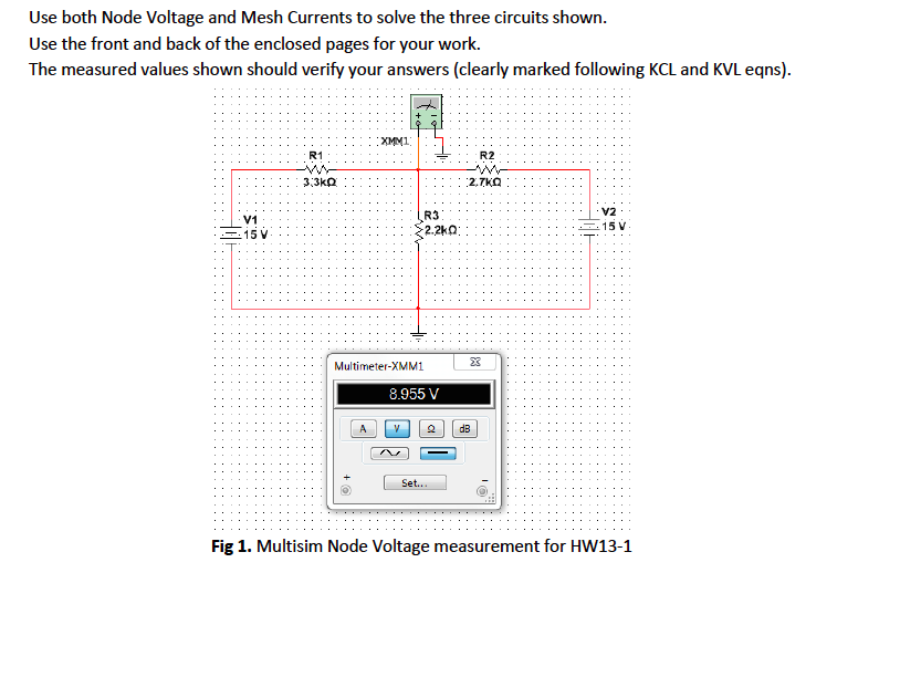 Solved Use both Node Voltage and Mesh Currents to solve the | Chegg.com
