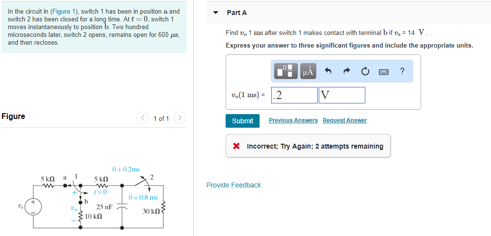 Solved In the circuit in (Figure 1), switch 1 has been in | Chegg.com