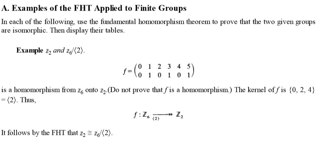Solved A. Examples of the FHT Applied to Finite Groups each | Chegg.com