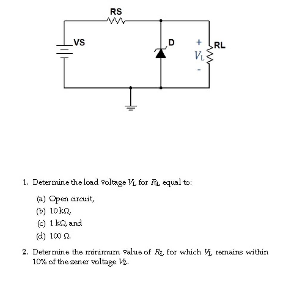 Solved Determine the load voltage VL for RL equal to Open | Chegg.com