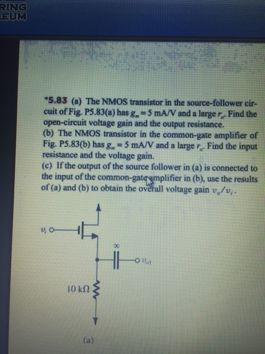 Solved *5.83 (a) The NMos transistor in the source-follower | Chegg.com