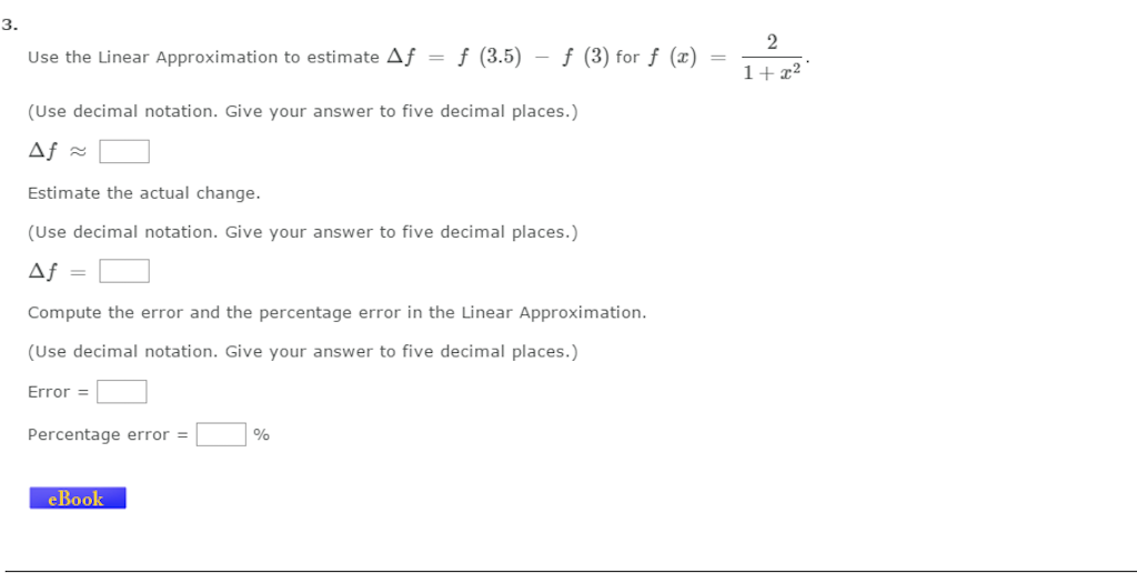 Solved Use the Linear Approximation to estimate delta f = f | Chegg.com
