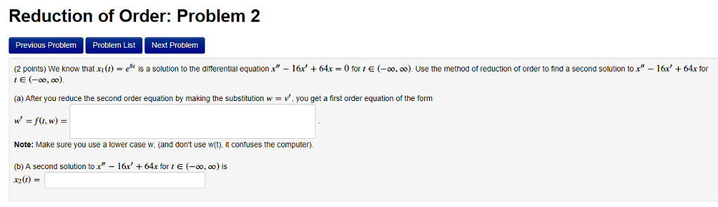 Solved Reduction of Order: Problem 2 Previous Problem | Chegg.com