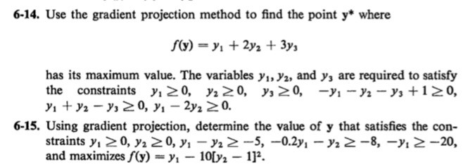 Solved 6 14 Use The Gradient Projection Method To Find The