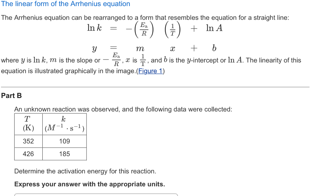 Solved The Linear Form Of The Arrhenius Equation The Chegg