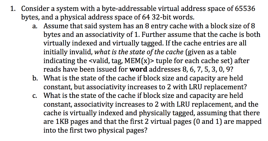 Consider a system with a byte-addressable virtual | Chegg.com