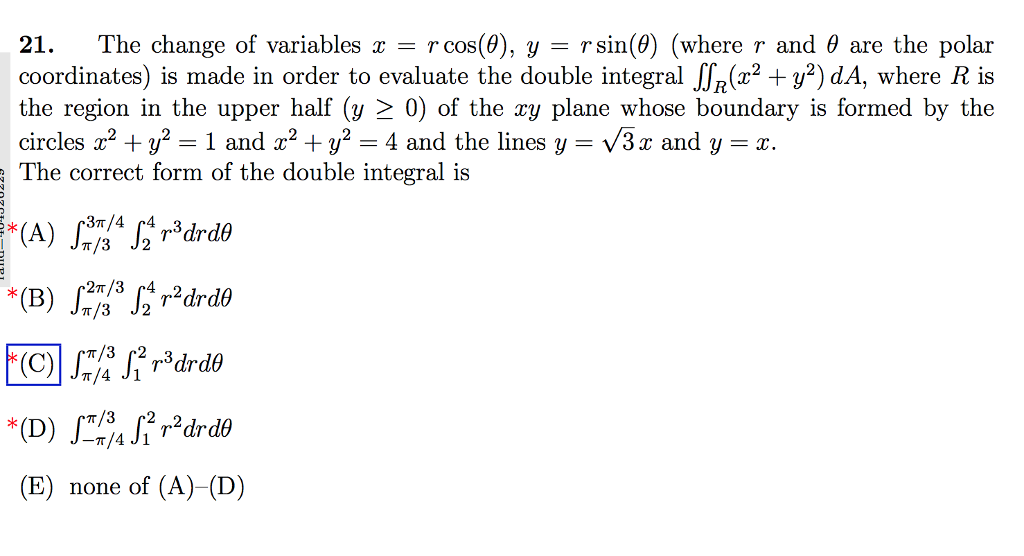 Solved The change of variables x = r cos(theta), y = r sin | Chegg.com
