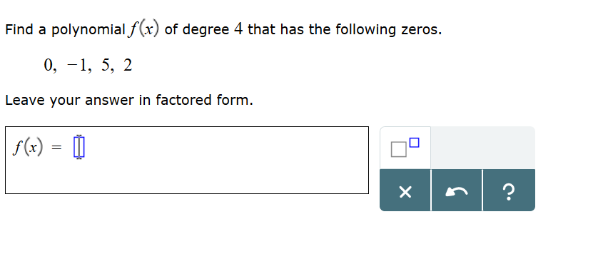 Solved Find a polynomial f(r) of degree 4 that has the | Chegg.com