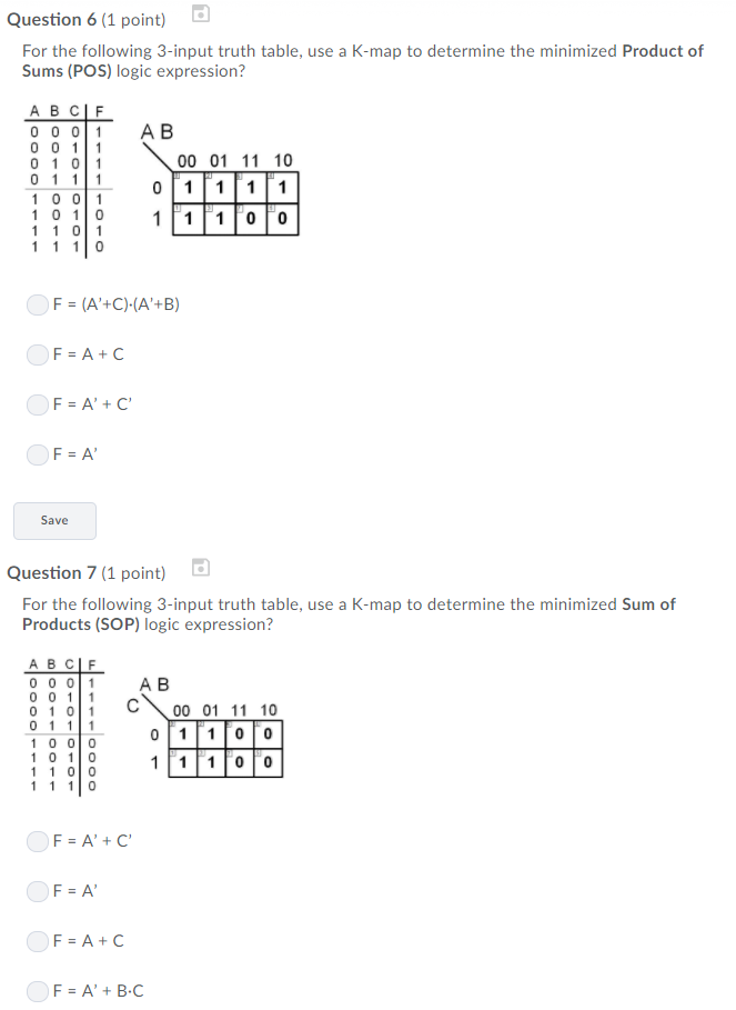 Solved Question 6 (1 point) For the following 3-input truth | Chegg.com