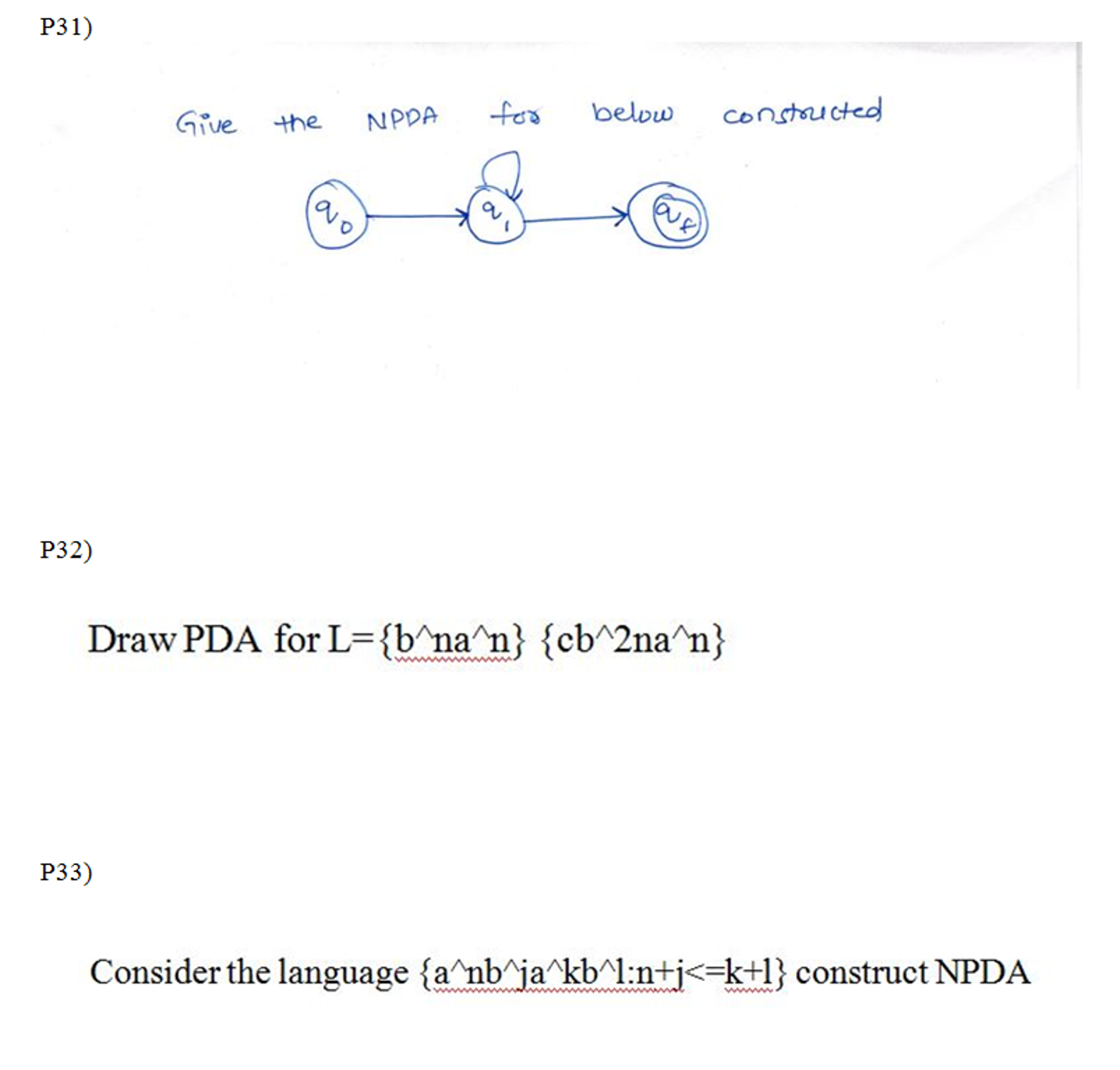 Solved Give the NPDA for below constructed Draw PDA for L = | Chegg.com
