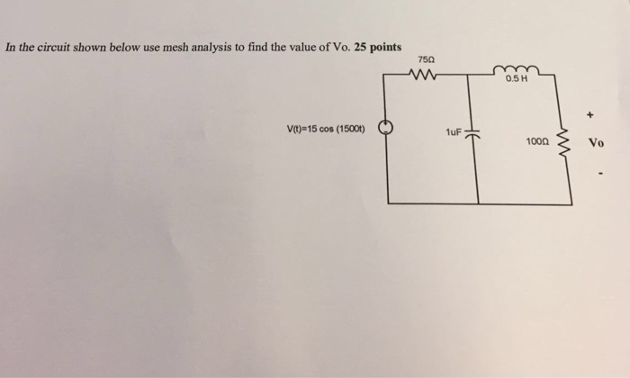 Solved In the circuit shown below use mesh analysis to find | Chegg.com