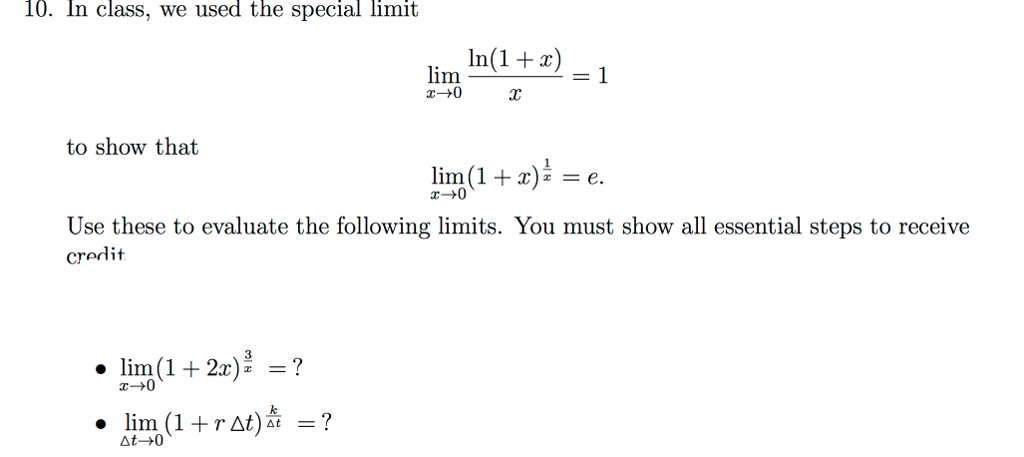 Solved In class, we used the special limit lim_x rightarrow | Chegg.com