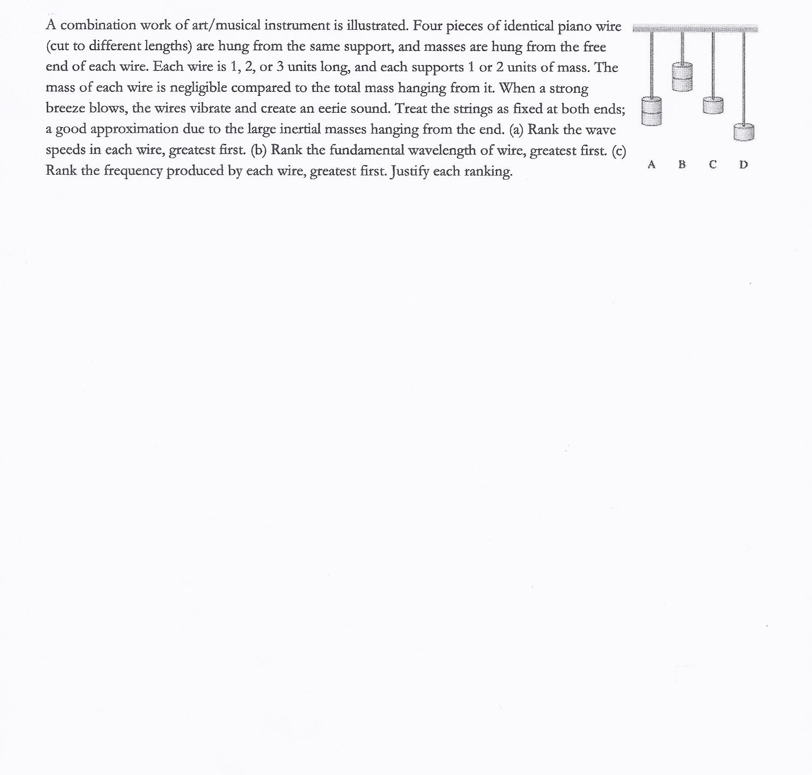 Solved A combination work of art/musical instrument is | Chegg.com