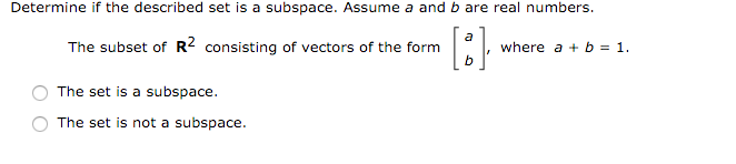 Solved Determine if the described set is a subspace. Assume | Chegg.com