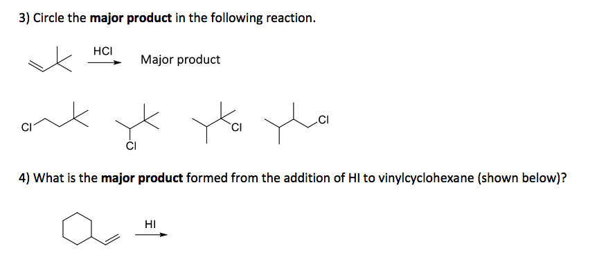 Solved 3) Circle the major product in the following | Chegg.com