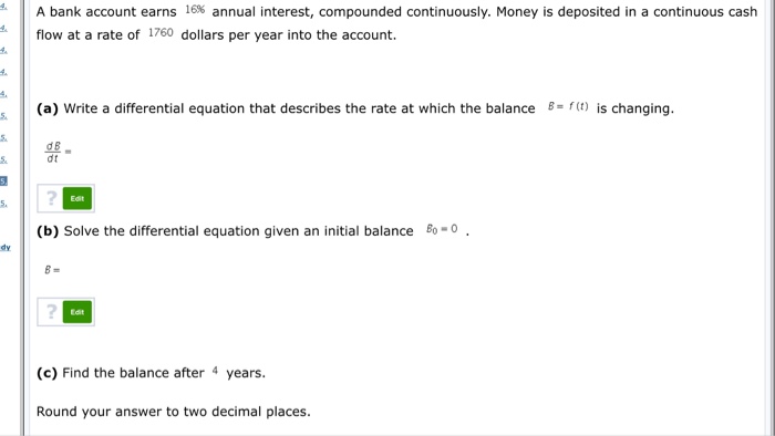 Solved A bank account 16% earns annual interest, compounded | Chegg.com