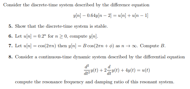 Solved Consider the discrete-time system described by the | Chegg.com