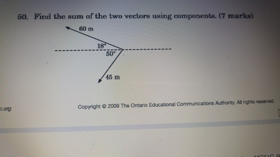 Solved 50. Find the sum of the two vectors using components. | Chegg.com