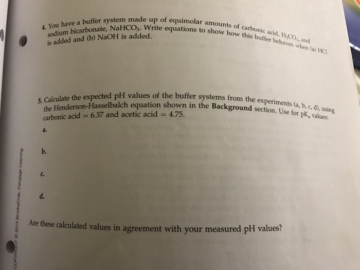 Solved You have a buffer system made up of equimolar amounts | Chegg.com