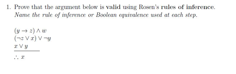 Solved Prove that the argument below is valid using Rosen's | Chegg.com