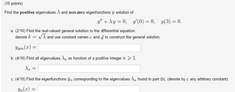Solved Find the positive eigenvalues A and non-zero | Chegg.com