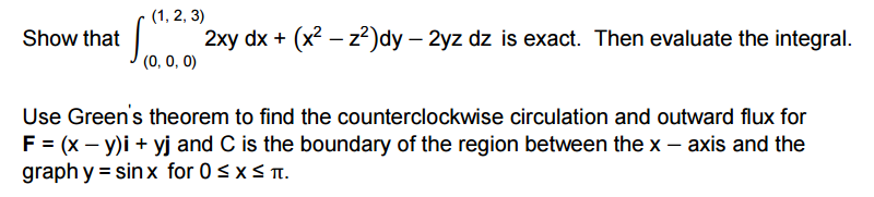 Solved r (1, 2, 3) Show that 2xy dx (x2 z2)dy 2yz dz is | Chegg.com