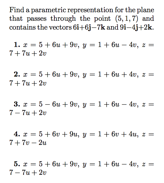 Solved Find a parametric representation for the plane that | Chegg.com