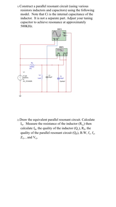 Solved Construct a parallel resonant circuit (using various | Chegg.com