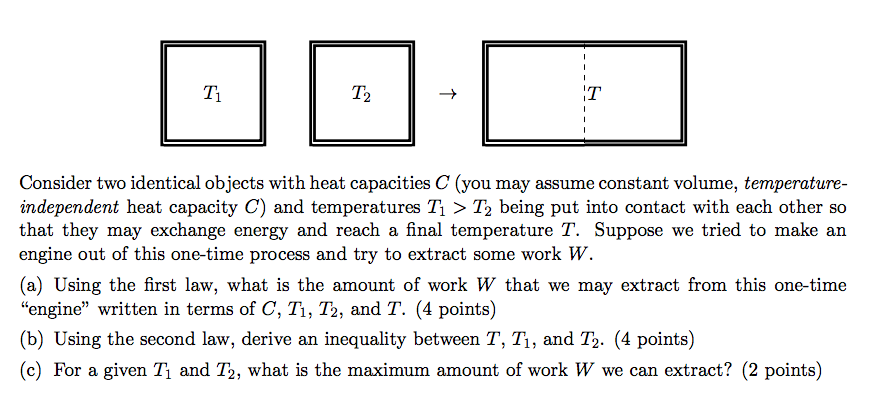Solved T2 IT Consider two identical objects with heat | Chegg.com