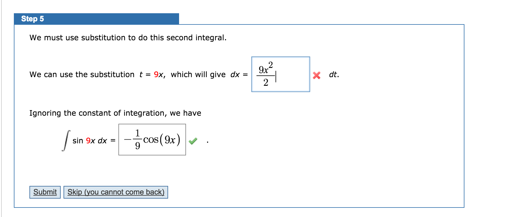 Solved We must use substitution to do this second integral. | Chegg.com