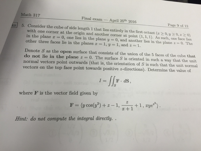 Solved Consider the cube of side length 1 that lies entirely | Chegg.com