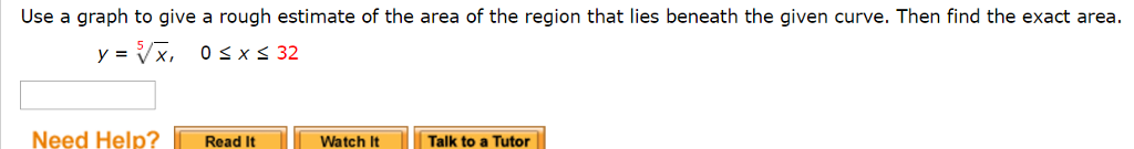 Solved Use a graph to give a rough estimate of the area of | Chegg.com