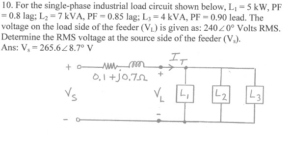 Solved 10. For the single-phase industrial load circuit | Chegg.com