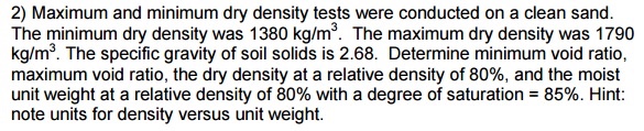 Solved Maximum and minimum dry density tests were conducted | Chegg.com