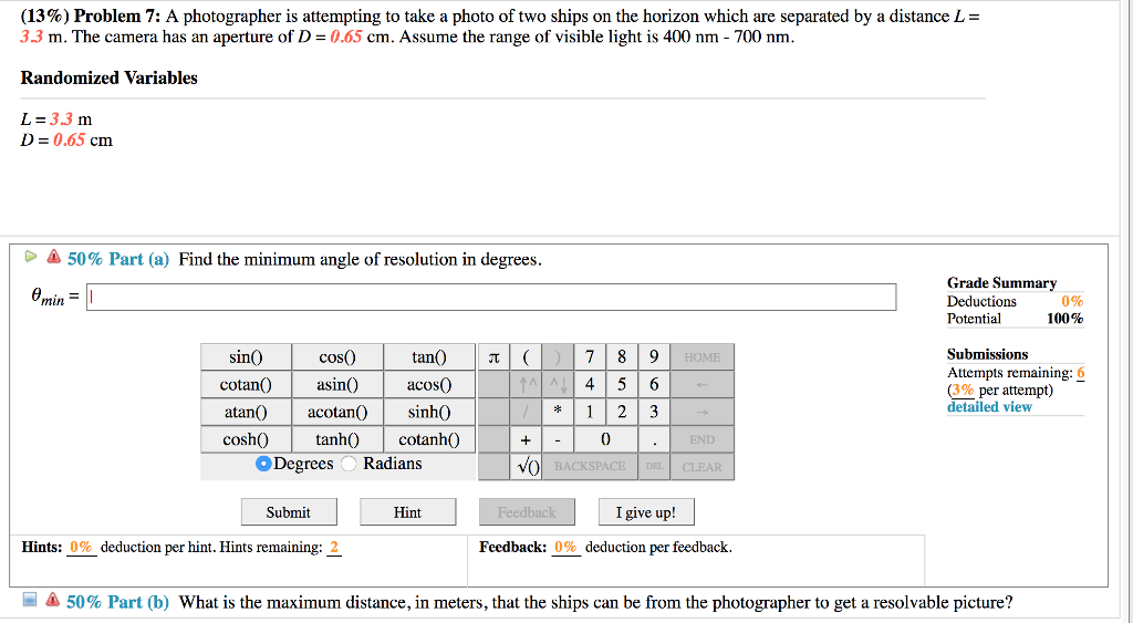 Solved (13%) Problem 7: A photographer is attempting to take | Chegg.com
