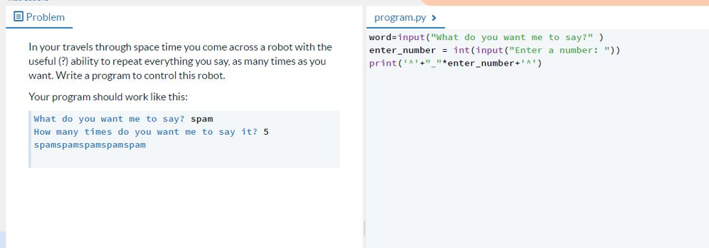 Solved 回Problem program.py word-input ("What do you want me | Chegg.com