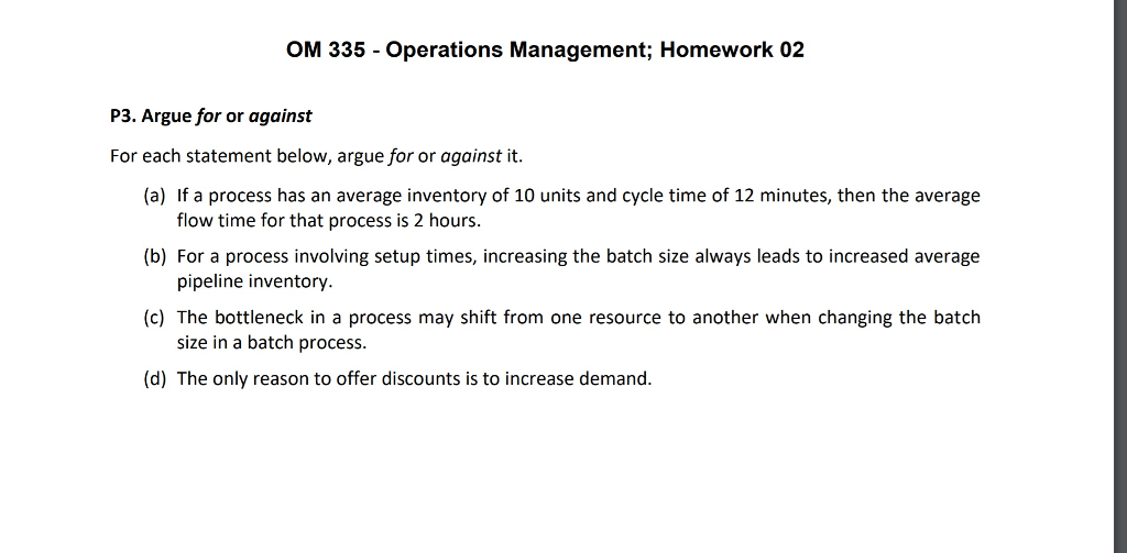 Solved OM 335 -Operations Management; Homework 02 P3. Argue | Chegg.com