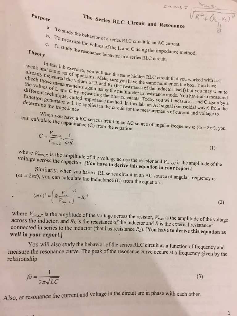 The Series RLC Circuit and Resonance Purpose y the | Chegg.com