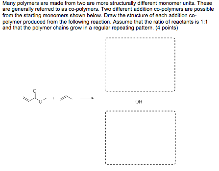 Solved Many polymers are made from two are more structurally | Chegg.com