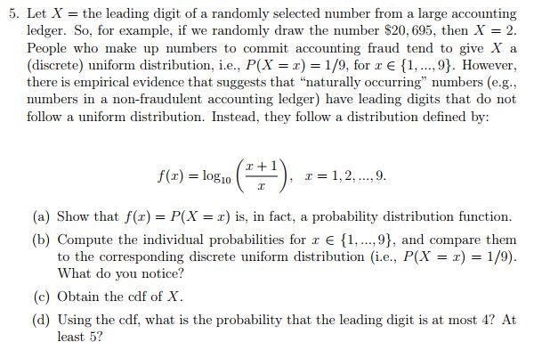 Solved 5. Let X = the leading digit of a randomly selected | Chegg.com