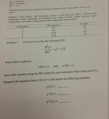 Solved The following stream is at 80 psia and 200 degree F. | Chegg.com