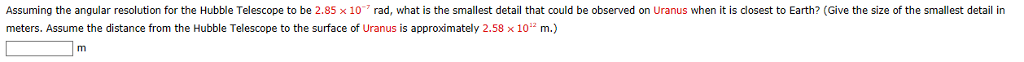 Solved Assuming the angular resolution for the Hubble | Chegg.com